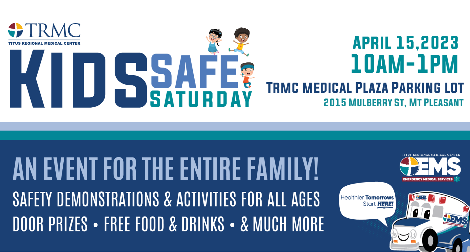 Kids Safe Saturday - Titus Regional Medical Center